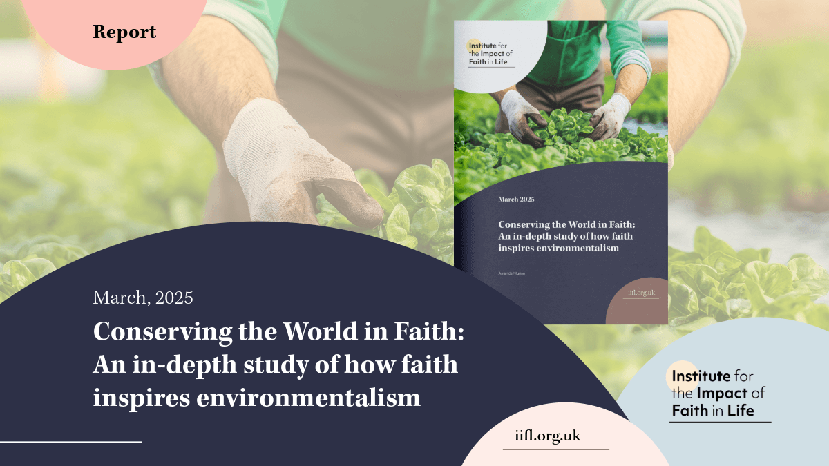 Report – Conserving the World in Faith: An in-depth study of how Faith ...